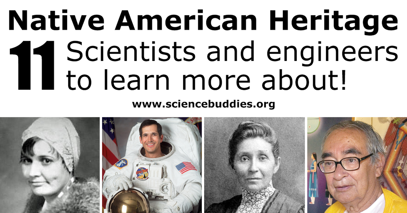 Native American Scientists and Engineers--Native American Heritage ...
