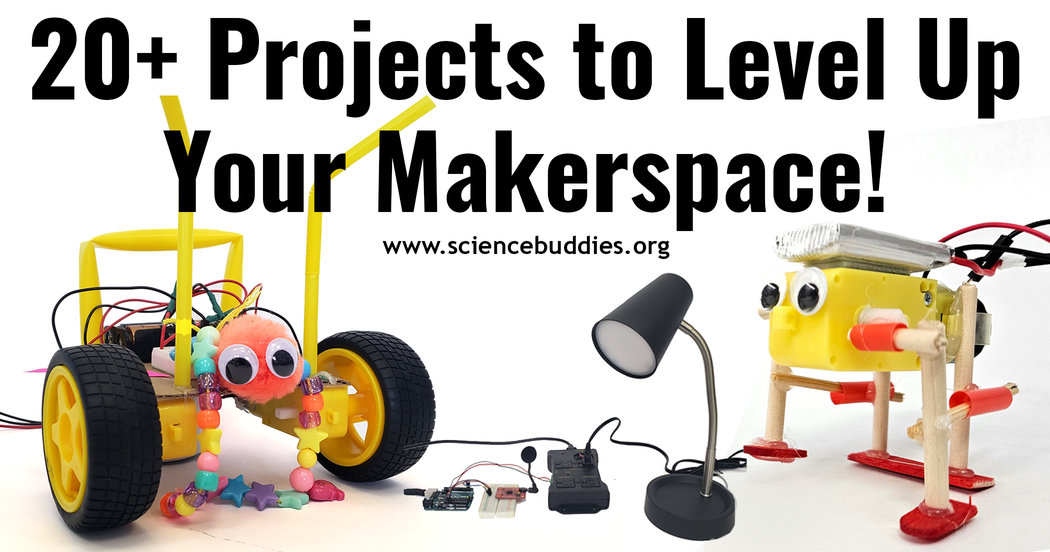 20+ Next-Level Makerspace STEM Projects - Take your makerspace to the ...