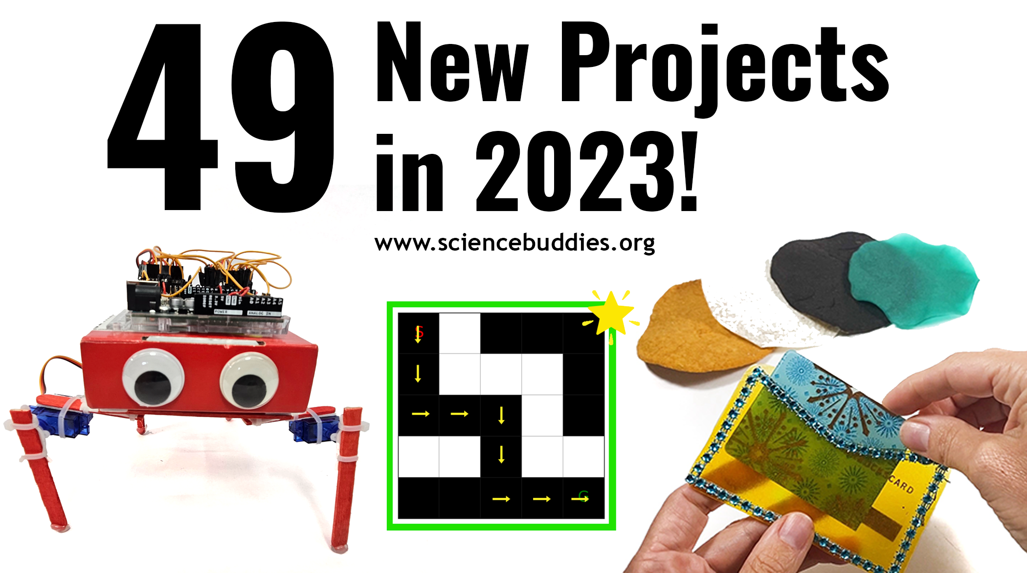 49 New Science Projects in 2023! | Science Buddies Blog